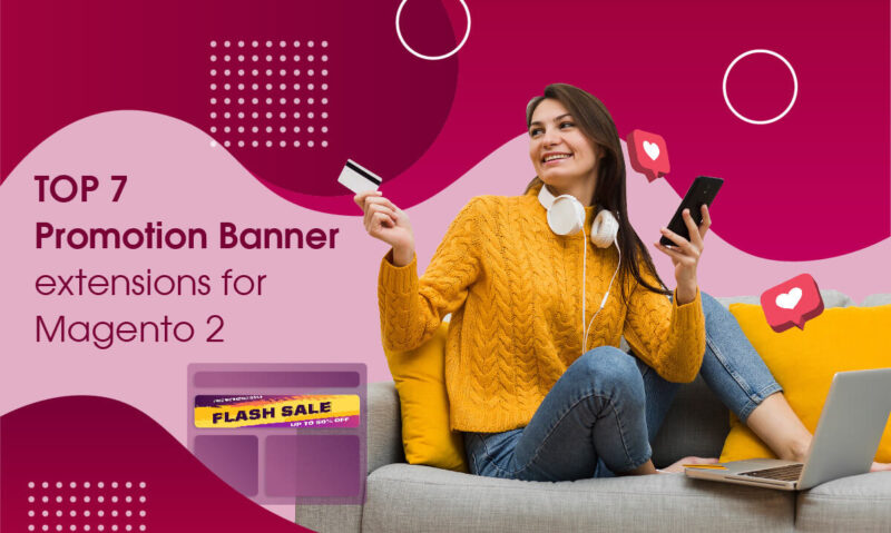 Top 7 Promotion Banner extensions for Magento 2 | Magezon Blog