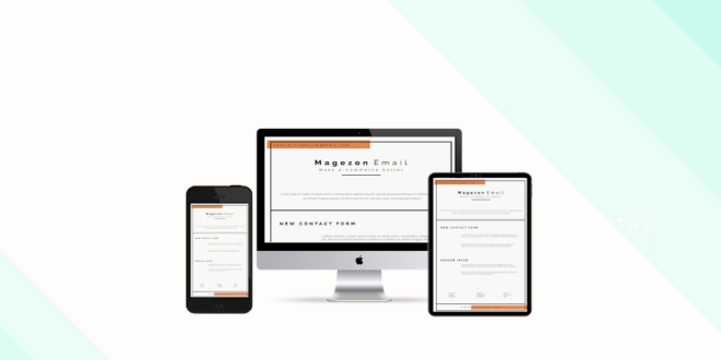 Explain Responsive Email Design in Magento 2 Email Builder - Magezon