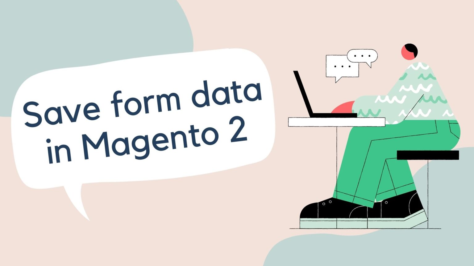 How to Save Form Data in Magento 2 Using Magezon FREE Extension - Magezon