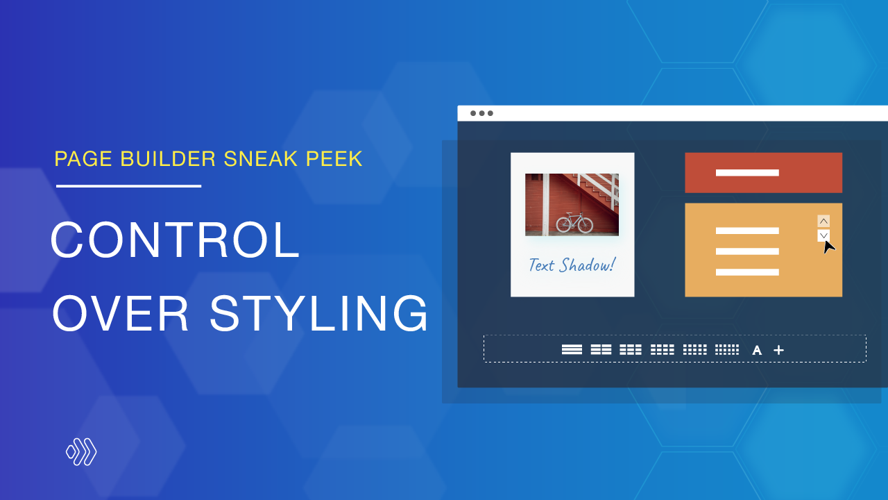 Page Builder 30 Sneak Peek Control Over Styling Part 1 Magezon Blog