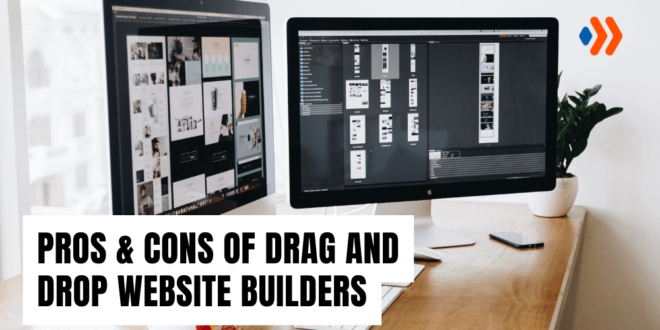 Explain The Pros And Cons Of A Drag Drop Website Builder Magezon