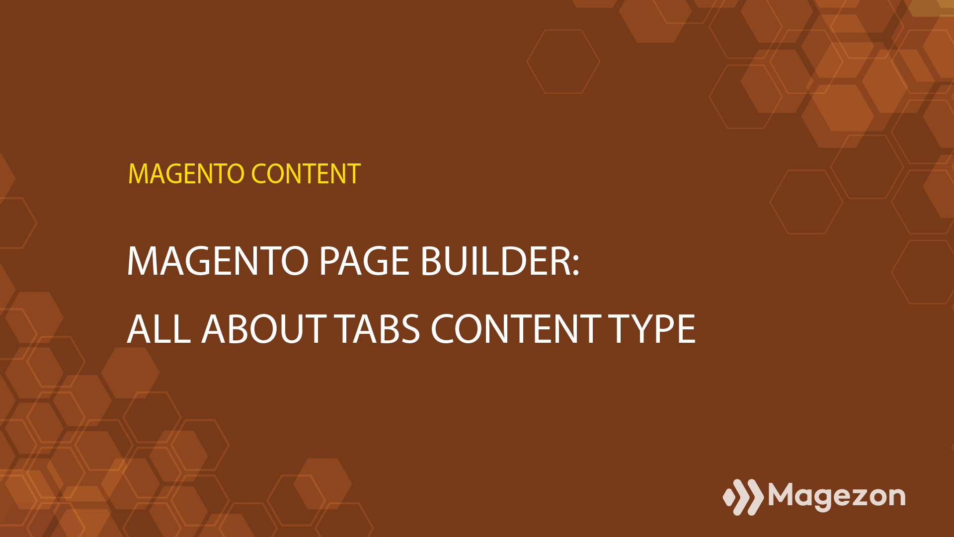 Magento Page Builder: All About the Tabs Content Type - Magezon