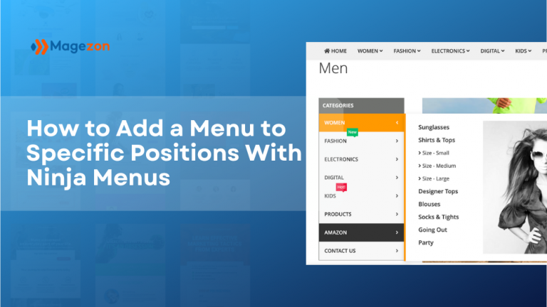 How to Add a Menu to Specific Positions With Ninja Menus | Magezon Blog