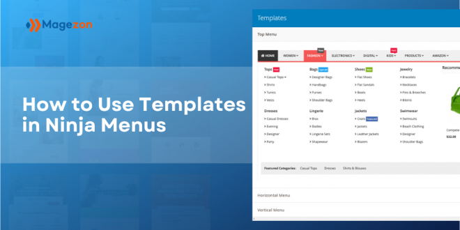 How to Use Menu Templates in Ninja Menus | Magezon Blog